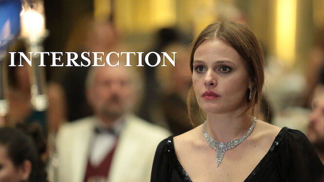 Intersection (2016) - Netflix | Flixable